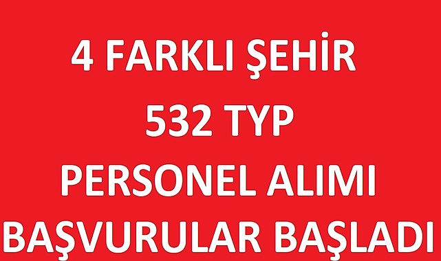 4 FARKLI ŞEHİR KPSS ŞARTSIZ 532 TYP PERSONEL ALIMI YAPACAK! - İşçi ... 4 FARKLI ŞEHİR KPSS ŞARTSIZ 532 TYP PERSONEL ALIMI YAPACAK! - İşçi ...