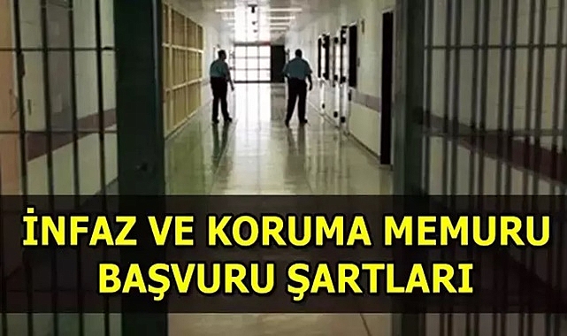 İnfaz Koruma Memuru Olma Şartları - Memur Haberleri - Kamu Memuru İnfaz Koruma Memuru Olma Şartları - Memur Haberleri - Kamu Memuru